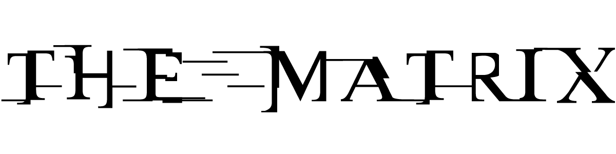 The Matrix Font Download Famous Fonts The Matrix Font Download Famous Fonts