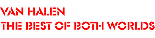 Van Halen 'The Best of Both Worlds' font download - Famous Fonts